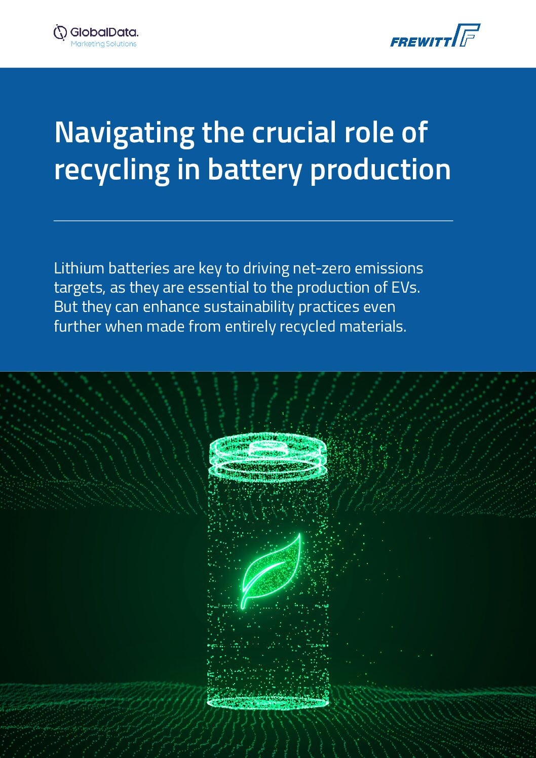 The crucial role of recycling in overcoming the impending battery ...